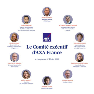 AXA France annonce des évolutions au sein de son Comité Exécutif et de ...